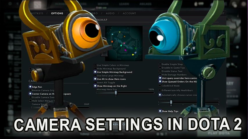 How to Change Camera Settings in Dota 2 | Hawk Live