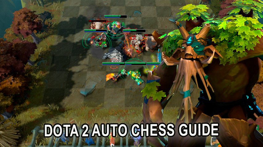 What Is Dota Auto Chess A Beginners Guide Polygon