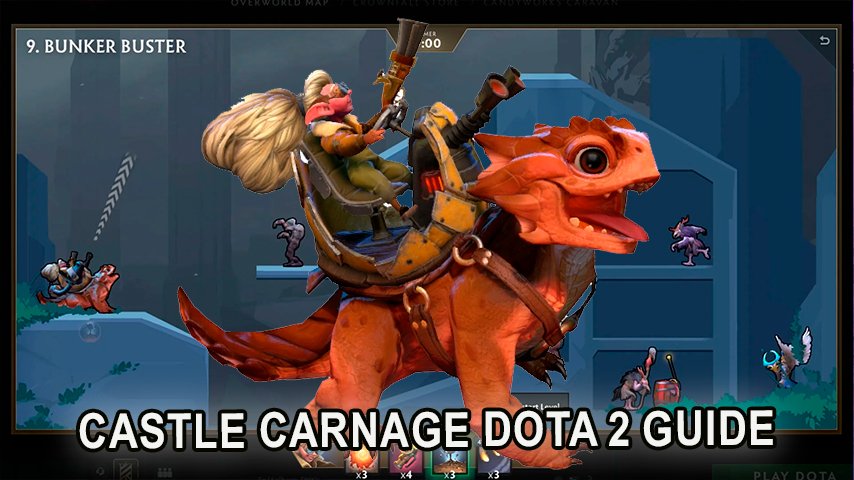 Guide and Secrets to Castle Carnage in Dota 2: Get All the Rewards | Hawk Live