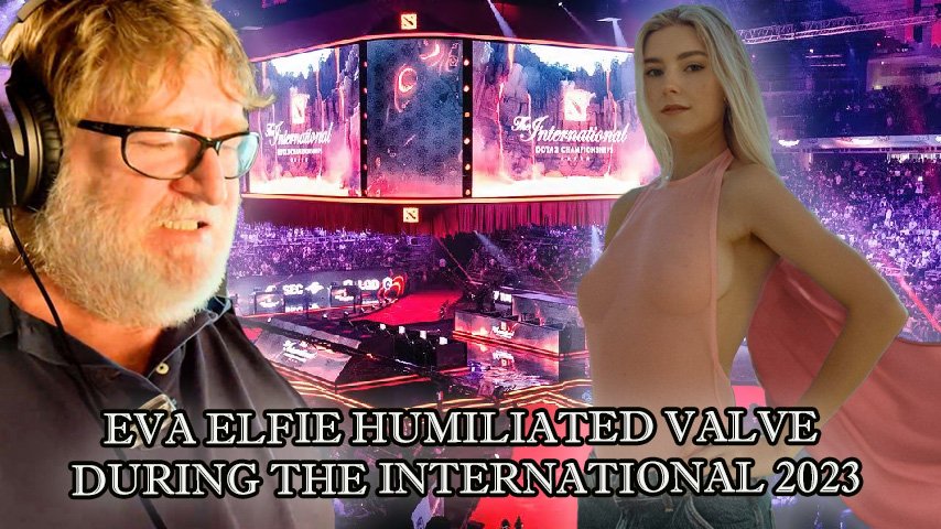 Eva Elfie humiliated Valve during The International 2023 | Hawk Live