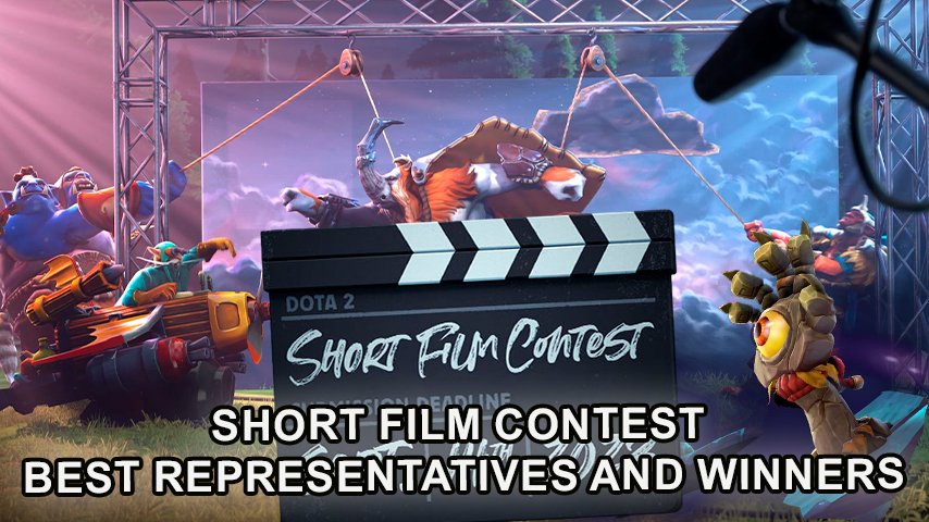 Dota 2 Short Film Contest: Who Got Tens of Thousands of Dollars from ...