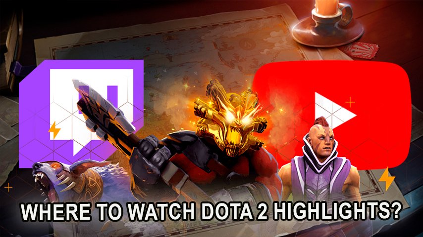 Where to watch the best highlights in Dota 2 history? | Hawk Live